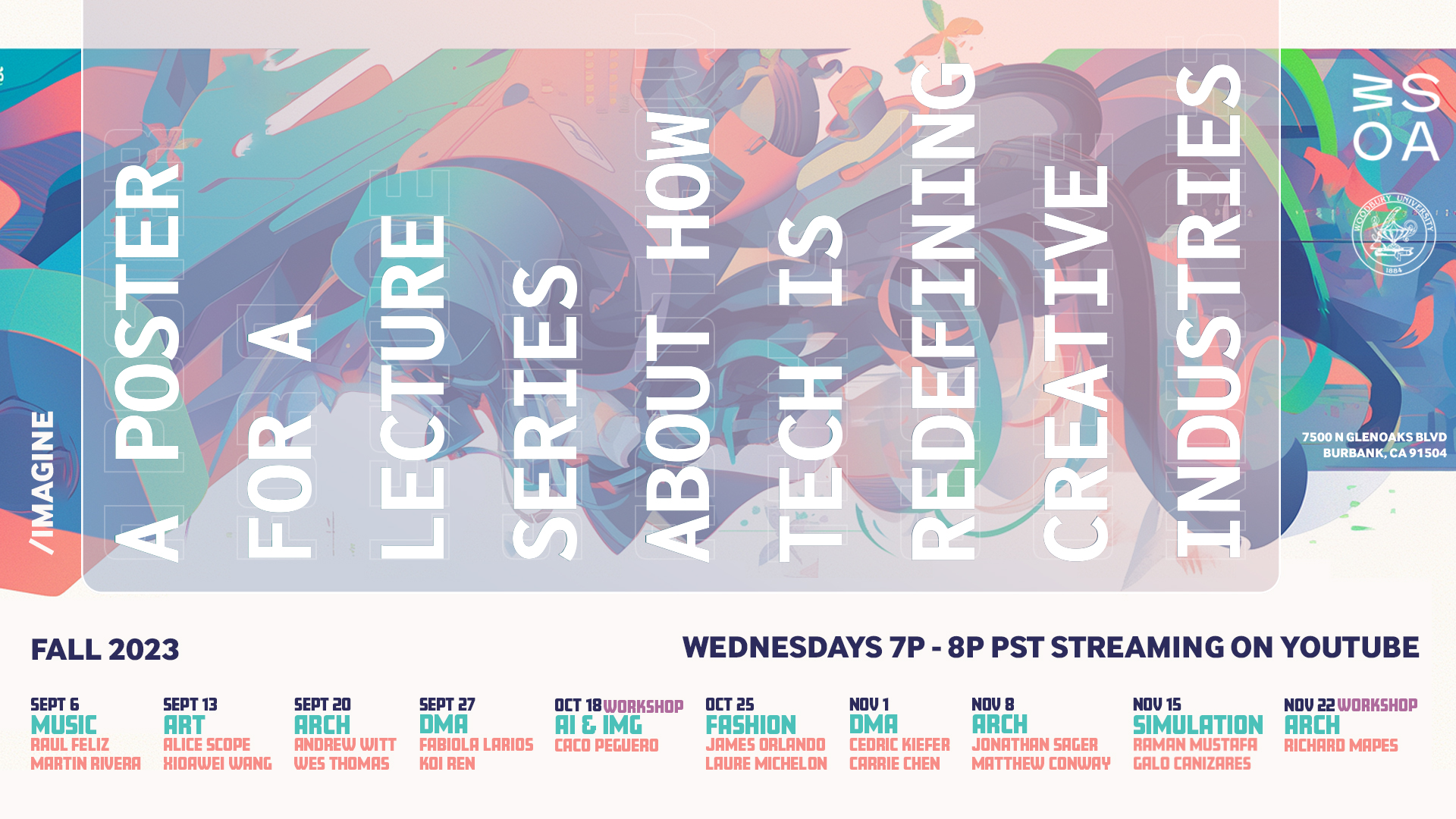 CSMA Fall 23 Lecture Series / Imagine - Woodbury University